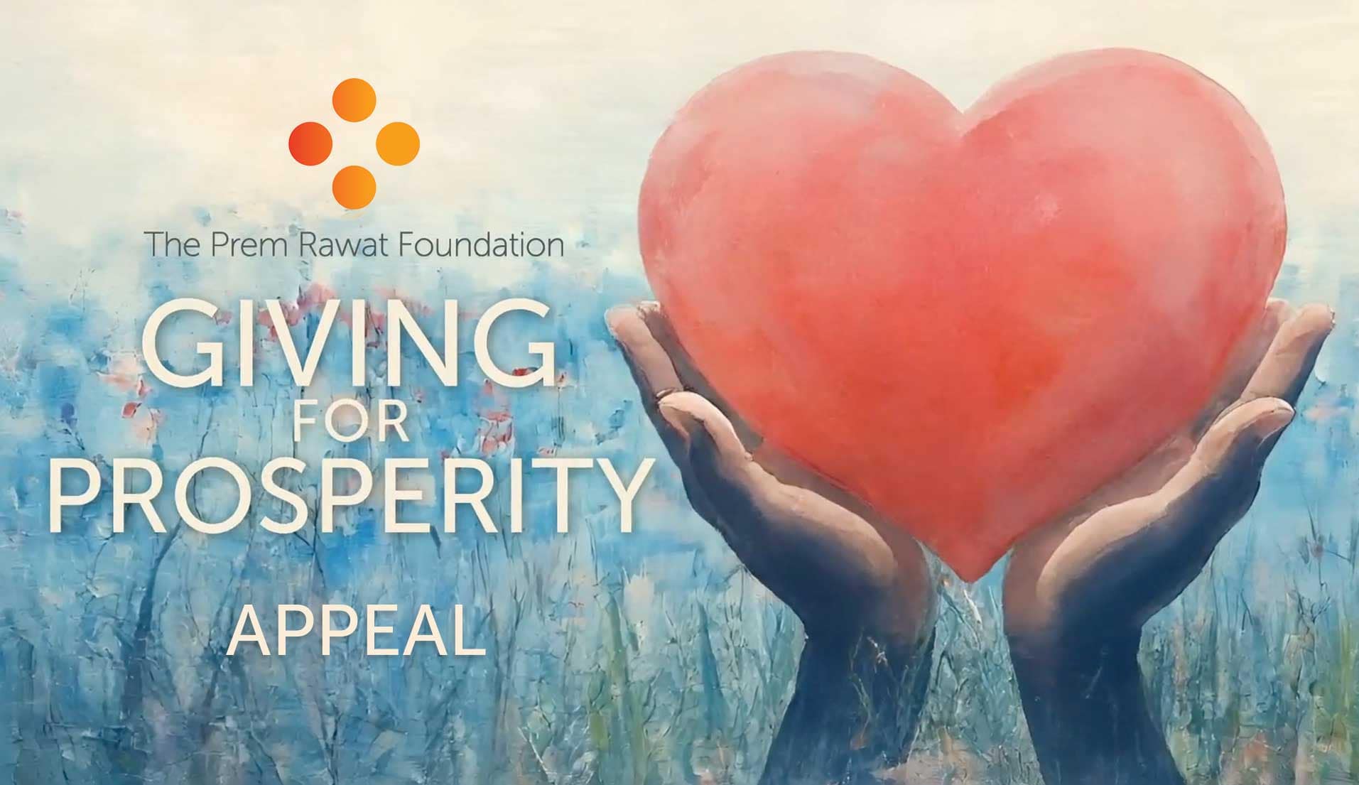 The Prem Rawat Foundation (TPRF) Home - TPRF.org